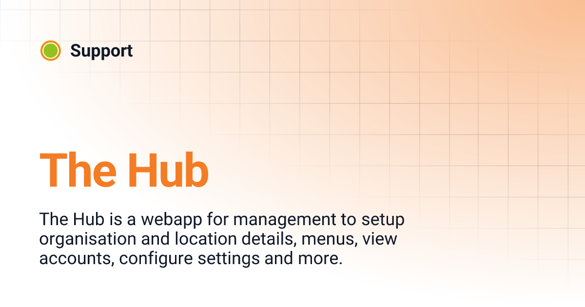 The Hub | Support